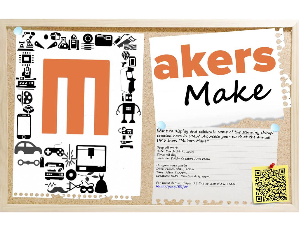Makers: Make poster and details - DMS General - Dallas Makerspace Talk